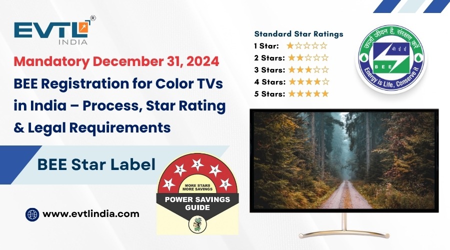 BEE Registration for Color TVs in India – Process, Star Rating & Legal ...